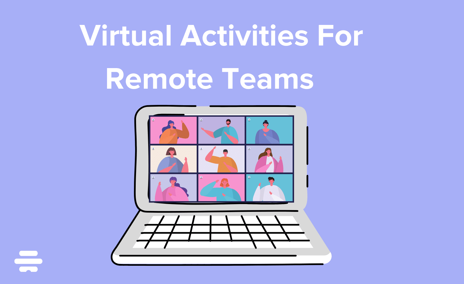 18 Fun Virtual Team Building Activities For Remote Workers