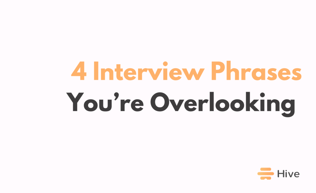 4 Positive Interview Phrases That Are Signs Of Good Culture