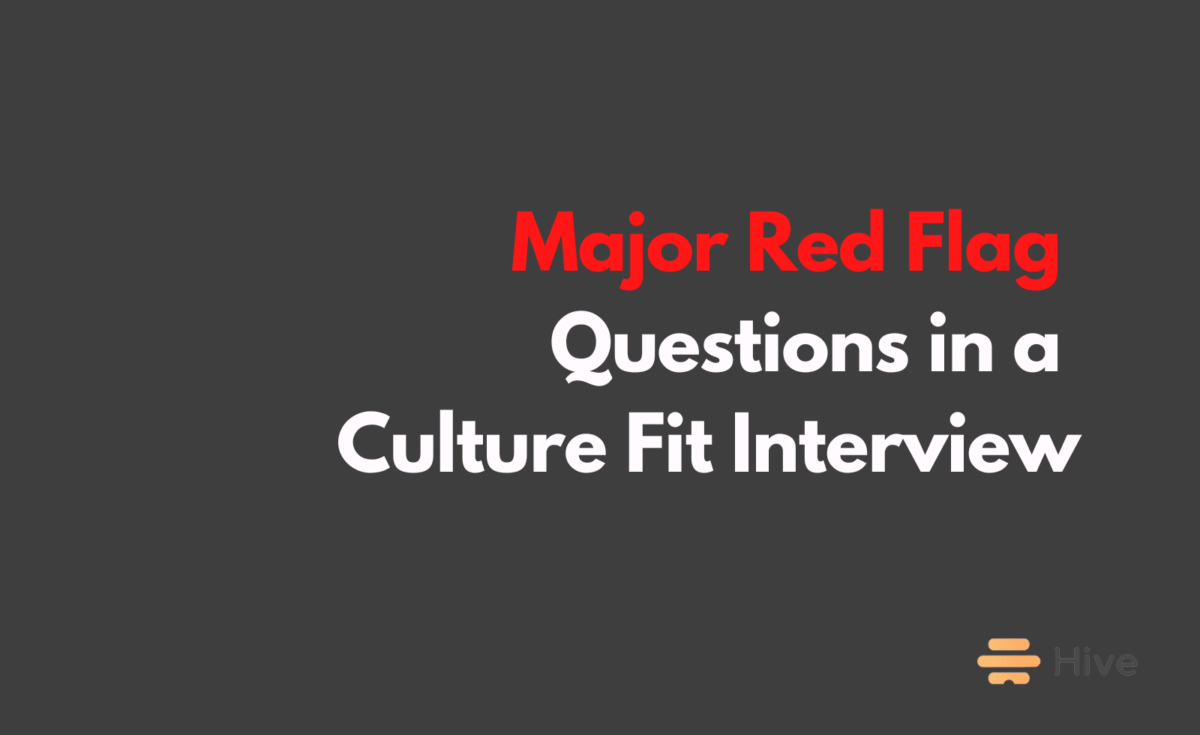 2 Culture Fit Interview Questions That Are Red Flags