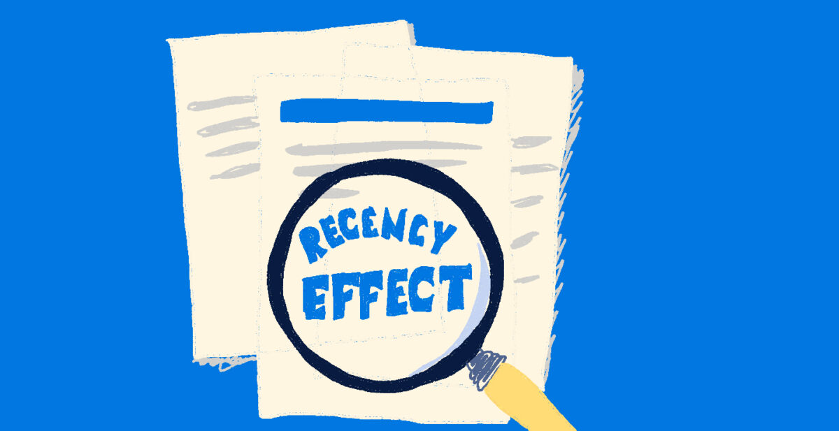 What Is The Recency Effect? Meaning For Teams At Work | Hive