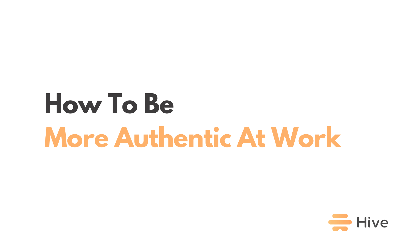 4 Ways To Be More Authentic At Work & Advance Your Career