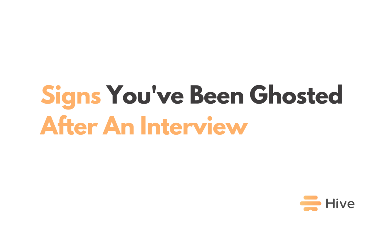 Ghosted After A Job Interview? #1 Sign To Watch For | Hive