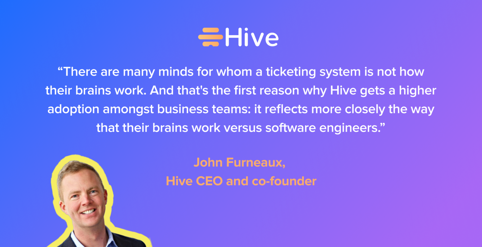 The PM Tool Built For Adoption | John Furneaux, CEO of Hive